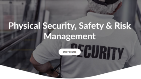 Physical Security, Safety & Risk Management